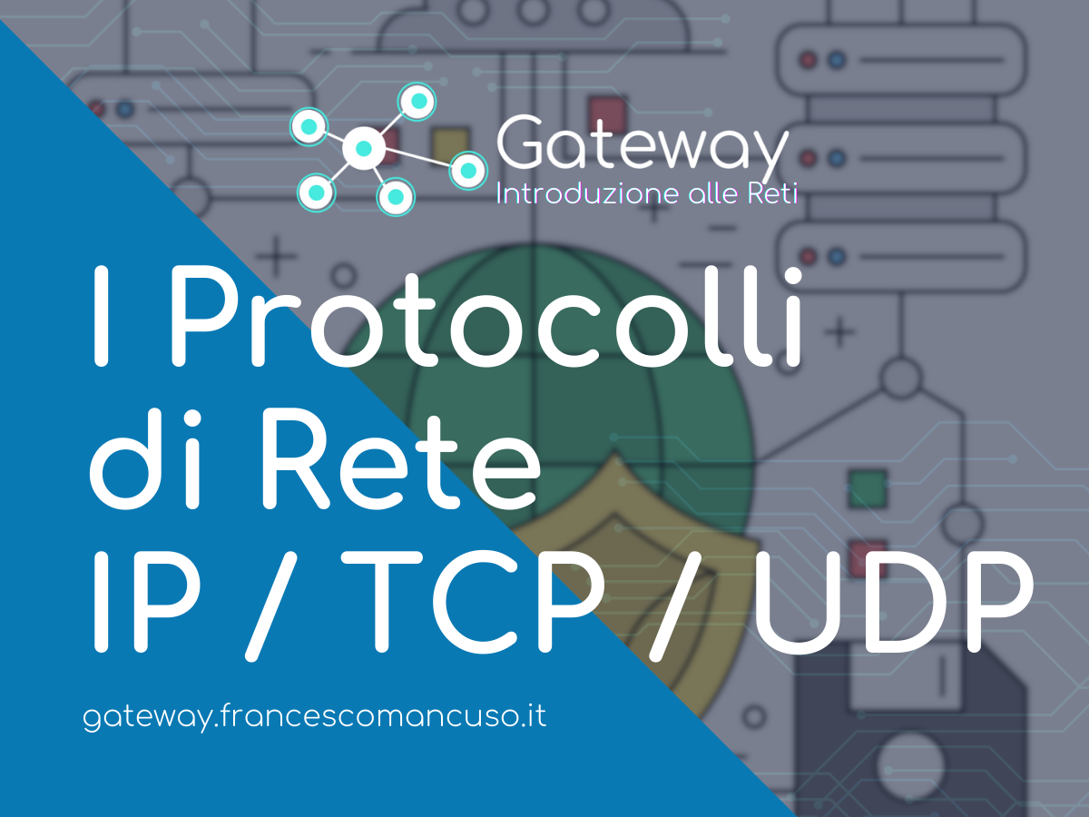 I Protocolli di Rete › Gateway